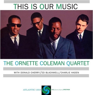Ornette Coleman This Is Our Music (Vinyl) 12" Album (Gatefold Cover ...