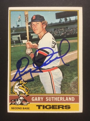 Gary Sutherland Tigers Signed 1976 Topps Baseball Card #113 Auto ...
