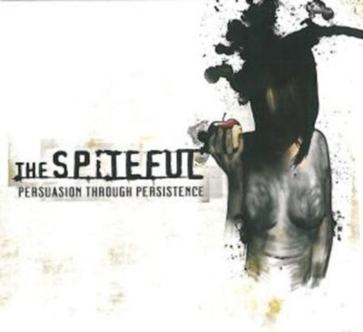 THE SPITEFUL - Persuasion Through Persistence CD (2009) | eBay.de