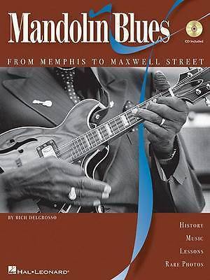 Mandolin Blues: From Memphis to Maxwell Street by Rich DelGrosso (Mixed ...