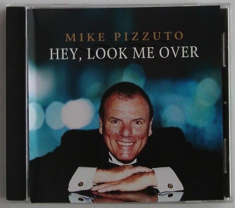 Hey Look Me over by Mike Pizzuto (CD, 2006) for sale online | eBay