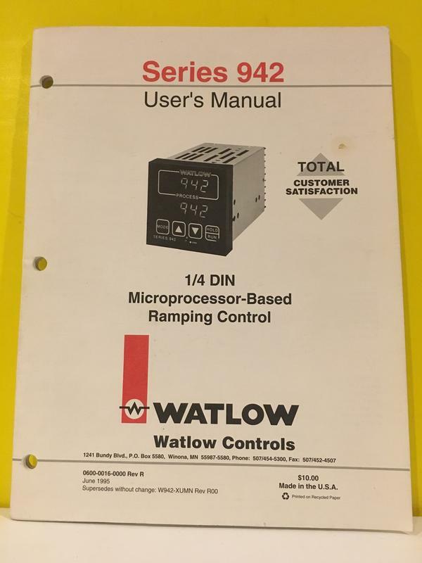 Watlow 0600-0016-0000 Rev R Series 942 1/4 DIN Ramping Control User's ...