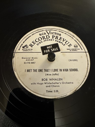 PROMO RCA Victor 78 RPM Bob Whalen - Met The One I Love In High School ...