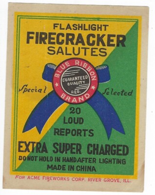 ACME Fireworks River Grove, IL Blue Ribbon Firecracker Label | eBay