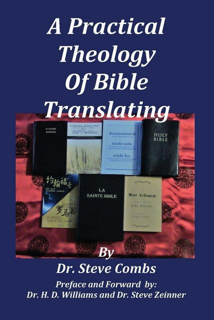 A Practical Theology of Bible Translating von Steve Combs (2019 ...