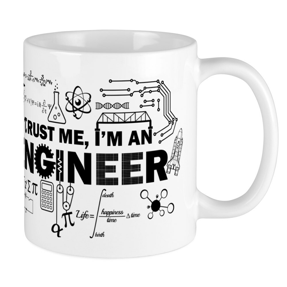 CafePress Trust Me I'm An Engineer Mugs 11 oz Ceramic Mug (1680500140 ...