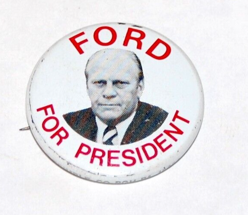 1976 GERALD FORD for PRESIDENT campaign pin pinback political button ...