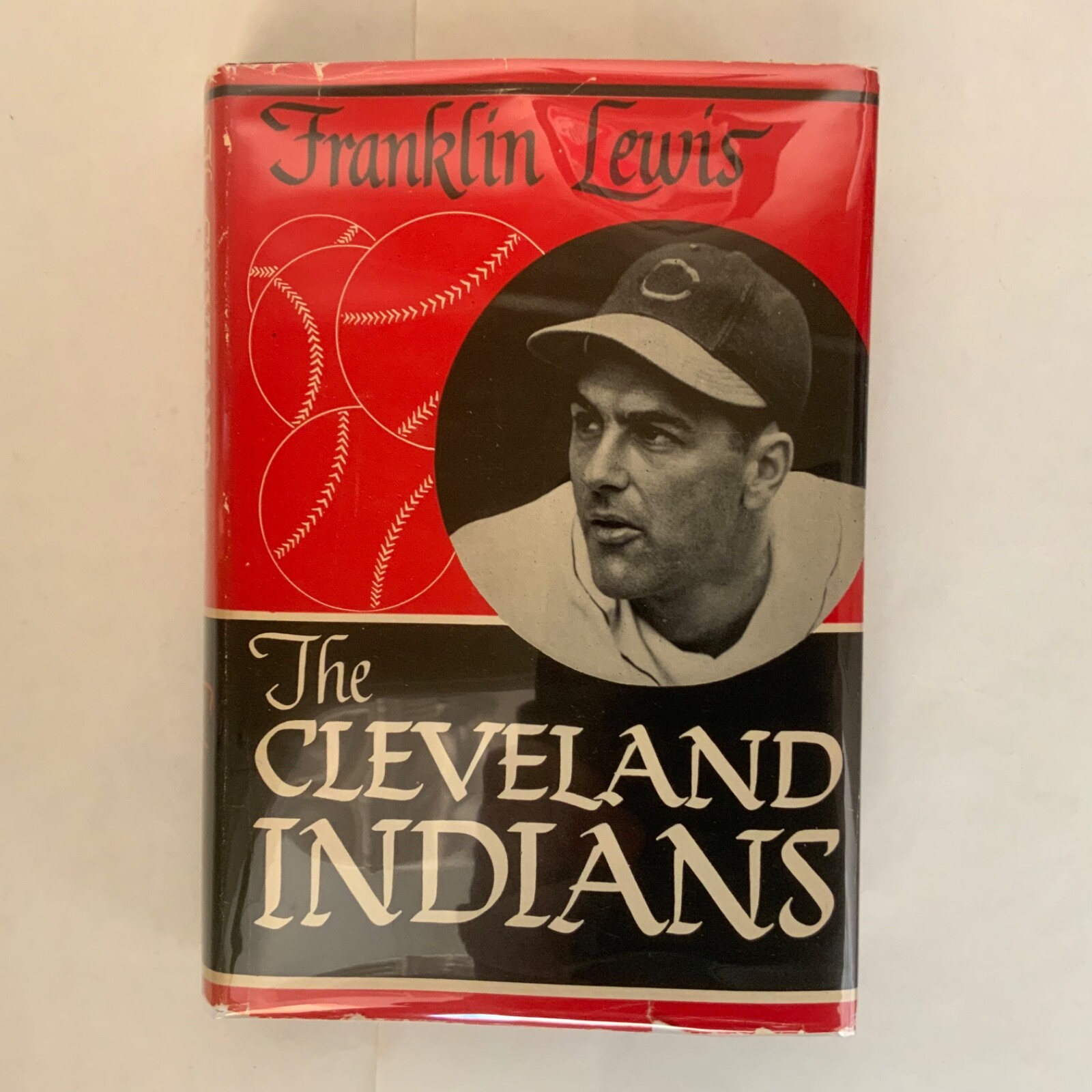 The Cleveland Indians by Franklin “Whitey” Lewis 1949 Putnam, first ...