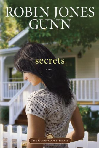 Secrets: Book 1 in the Glenbrooke Series by Gunn, Robin Jones ...