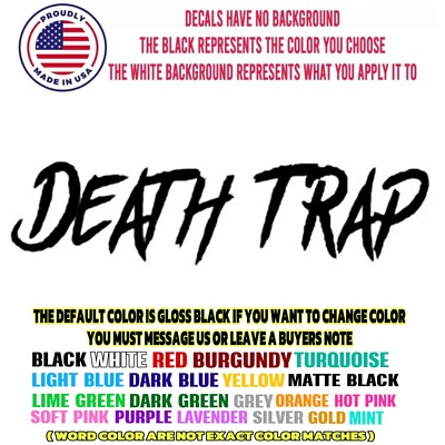 Car window decal truck outdoor sticker awesome funny Death Trap Fast | eBay