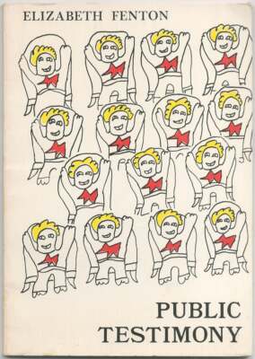 Elizabeth FENTON / Public Testimony 1st Edition 1975 | eBay