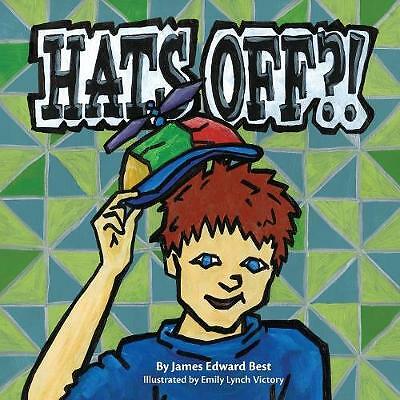 Hats Off?! by James Edward Best (Paperback, 2018) for sale online | eBay