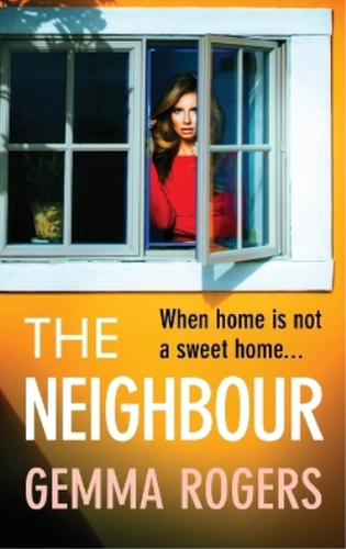 Gemma Rogers The Neighbour (Relié) 9781805493945 | eBay