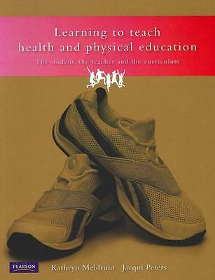 Learning to Teach Health and Physical Education by Jacqui Peters ...
