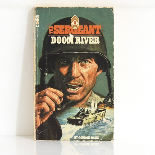 THE SERGEANT 5 Doom River - Gordon Davis, 1982 Corgi 1st UK printing ...