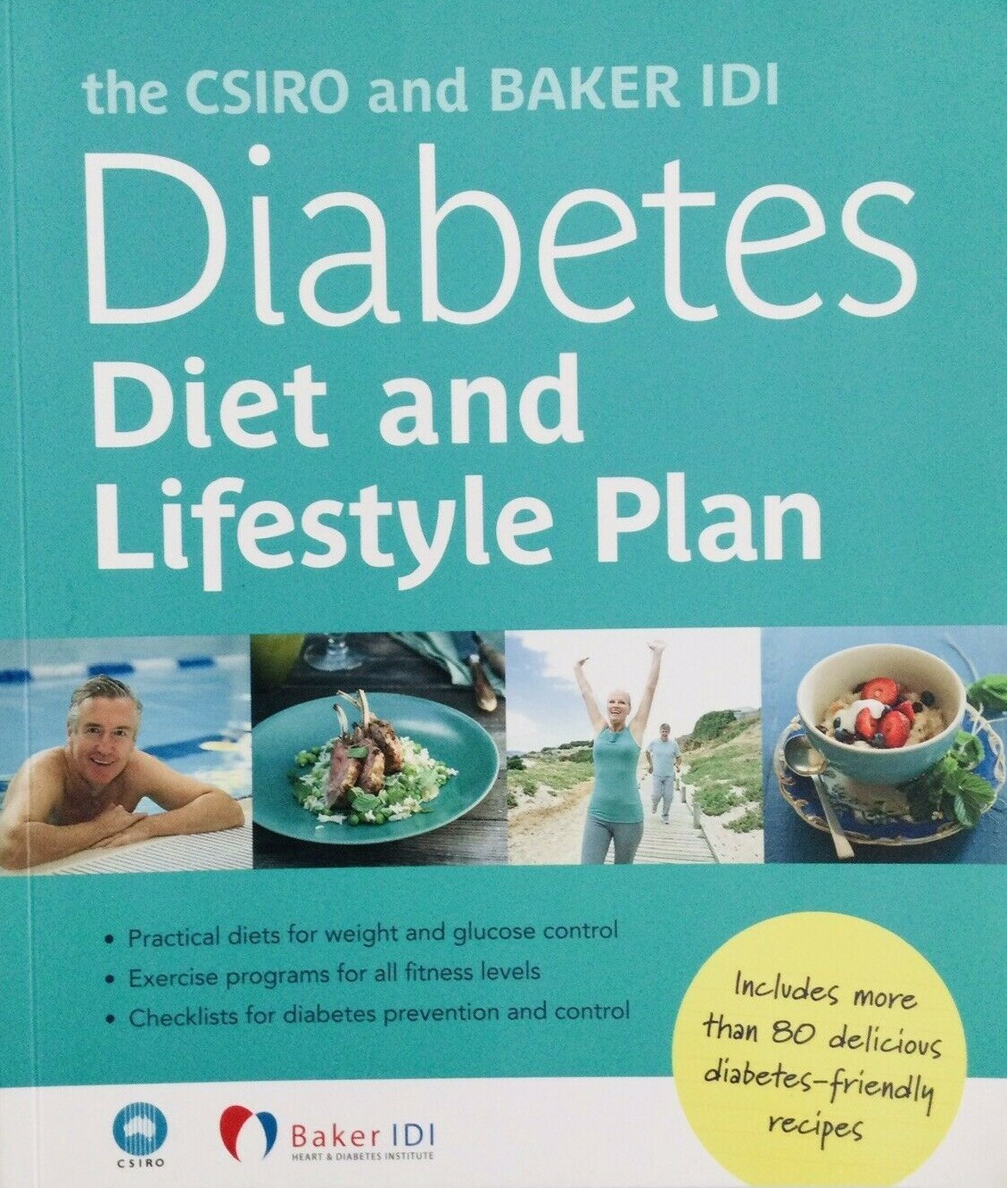 The CSIRO and Baker IDI Diabetes Diet and Lifestyle Plan by The CSIRO ...
