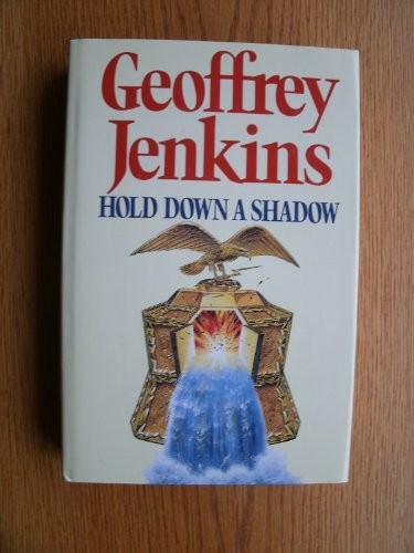 Hold down a Shadow By GEOFFREY JENKINS. 9780002233798 | eBay