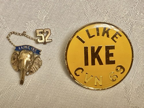Set/2 - Vintage “I LIKE IKE” Campaign Pin - Round CVN 69 & GOP Elephant ...