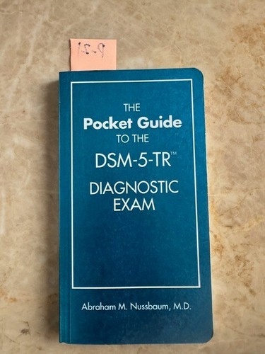 The Pocket Guide to the DSM-5-TR Diagnostic Exam Book by Abraham M ...