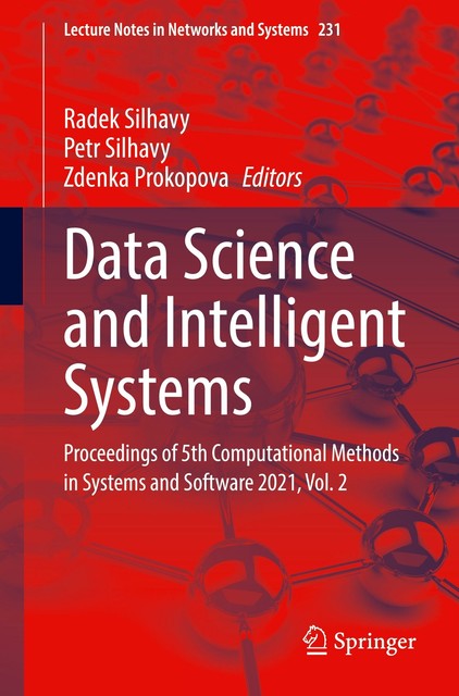 Data Science And Intelligent Systems von Zdenka Prokopova Radek Silhavy Petr Silhavy (2021 ...