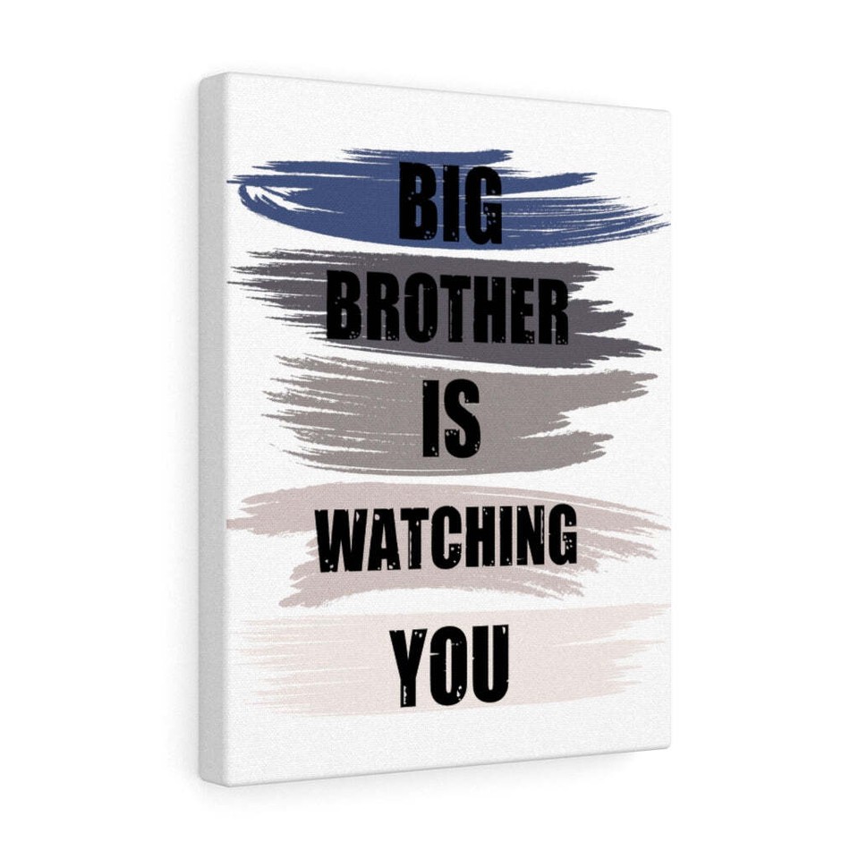 Inspirational Wall Art Big Brother Is Watching You Wall Art Motivation ...