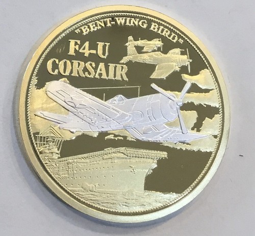 Wings Of World War II F4-U Corsair Bent Wing Bird Coin Medal Aircraft ...