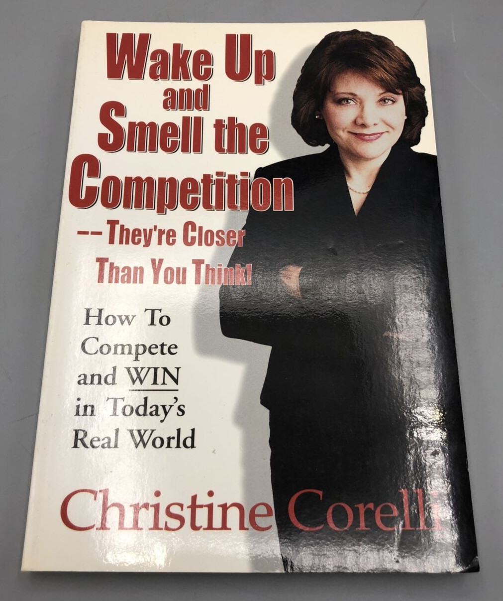 Wake Up and Smell the Competition by Christine Corelli Signed | eBay