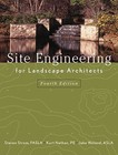 Site Engineering For Landscape Architects by Steven Strom | eBay