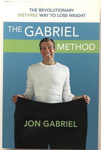 The Gabriel Method Jon Gabriel Diet Free Way To Lose Weight | eBay ...