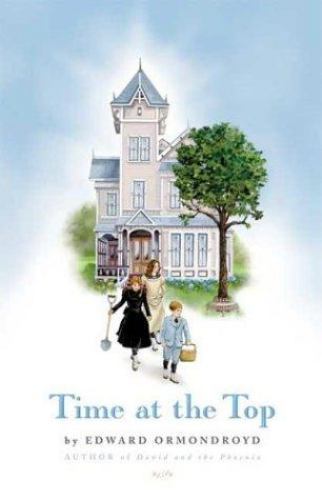 Time at the Top by Edward Ormondroyd (Hardcover) for sale online | eBay UK