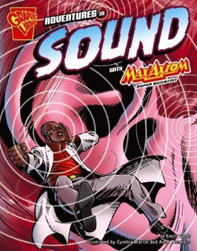 Adventures in Sound with Max Axiom, Super Scientist by Sohn, Emily ...