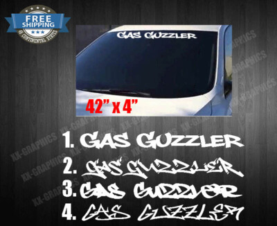 Gas Guzzler Vinyl 42" Decal Sticker Windshield Diesel Truck Turbo Boost ...