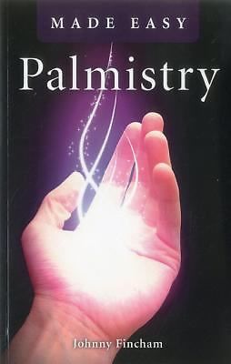 Palmistry Made Easy by Johnny Fincham (2012, Trade Paperback) for sale ...