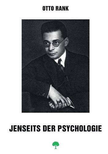 Otto Rank Jenseits der Psychologie (Poche) 9783757825355 | eBay