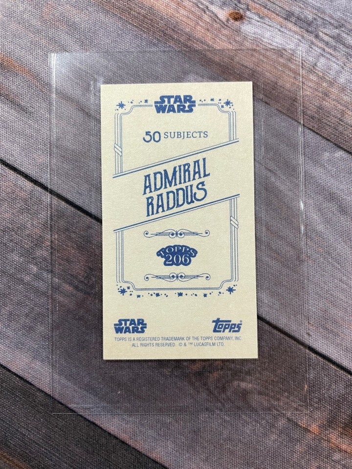 2022 Topps 206 Star Wars Wave 3 Admiral Raddus Mini Card | eBay