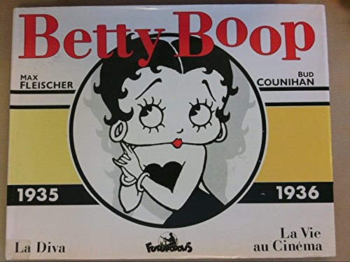 Betty Boop: (1935-1936), Max Fleischer, Bud Counihan, Jean-Claude ...