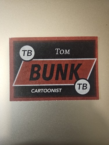 Tom Bunk Custom Signed Card - Artist for Garbage Pail Kids and Mad ...