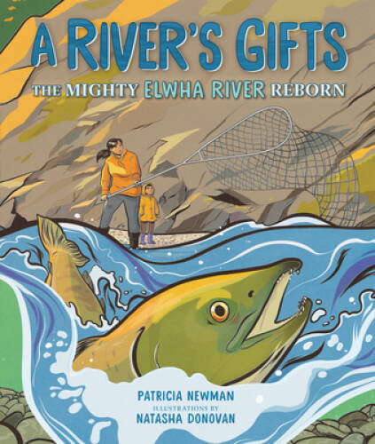 A Rivers Gifts: The Mighty Elwha River Reborn - Library Binding - GOOD ...