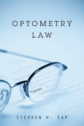 Optometry Law by Stephan H. Eap (2012, Trade Paperback) for sale online ...