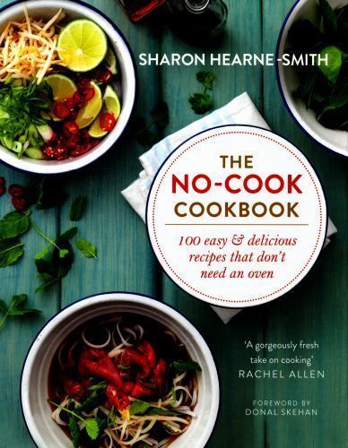 No-Cook Cookbook by Sharon Hearne-Smith (2017, Hardcover) for sale ...