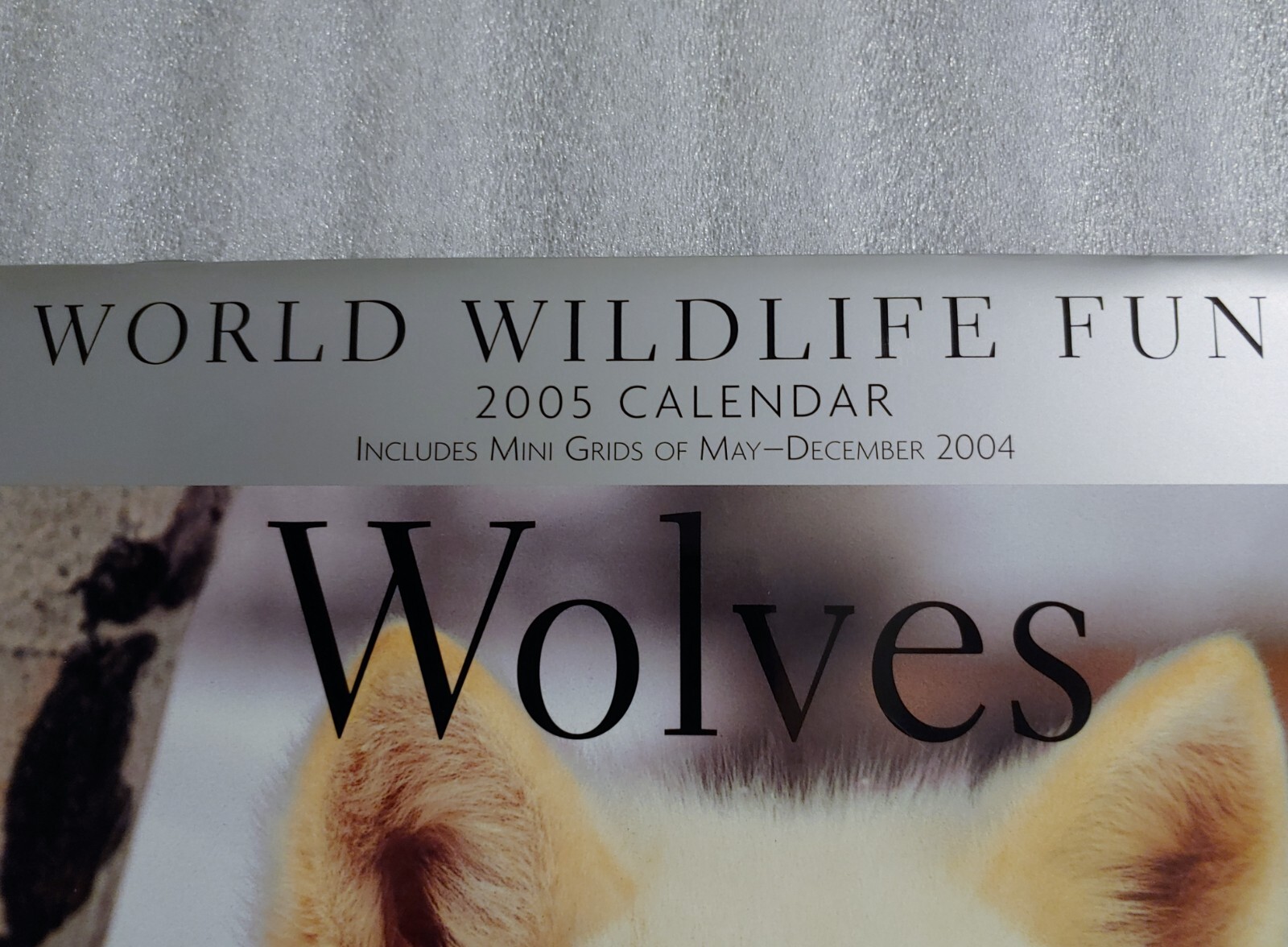 Wolves - WWF - ( World Wildlife Fund - 2005 Calendar - very nice | eBay UK