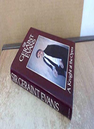 Sir Geraint Evans, a knight at the opera By Geraint Evans | eBay