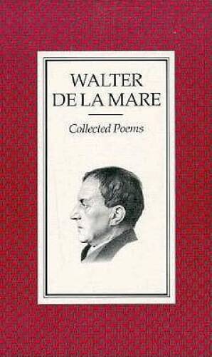 Collected Poems of Walter De LA Mare - Paperback By De LA Mare, Walter ...
