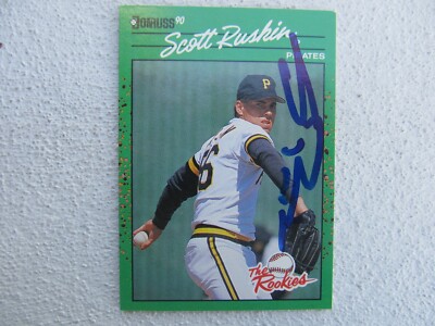 Pirates Scott Ruskin Signed Autographed 1990 Donruss The Rookies Mint ...