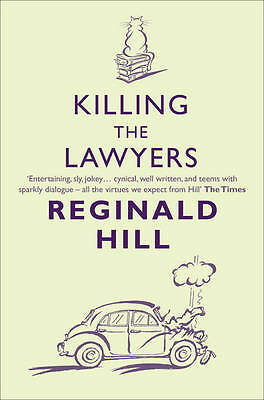 Killing the Lawyers (Joe Sixsmith, Book 3) by Reginald Hill (Paperback ...