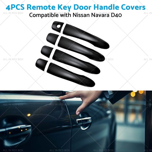 4PCS Remote Key Door Handle Covers Suitable for Nissan Navara D40 2005 ...