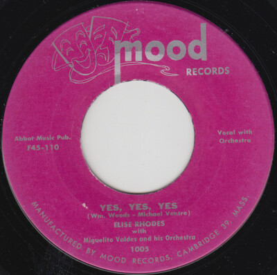 Elise Rhodes With Miguelito Valdes & His Orchestra - Yes, Yes, Yes 0 7 ...