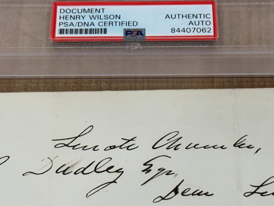 Henry Wilson Ulysses S. Grant US Vice President Signed Autograph PSA ...