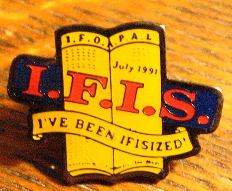 I.F.I.S. Lapel Pin - Vintage July 1991 I.F.O.A.P.A.L. Ifisized ...