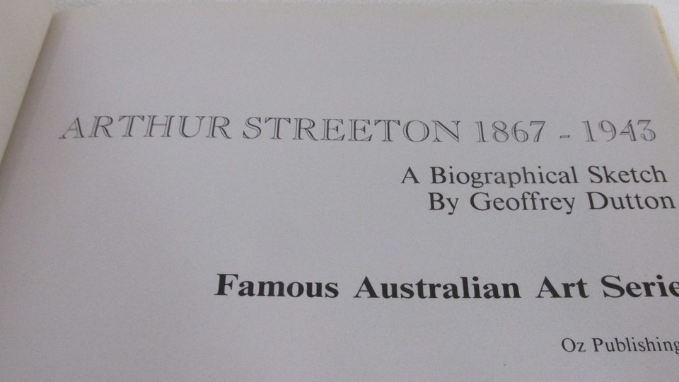 Arthur Streeton 1867-1943 by Geoffrey Dutton Hardcover Famous ...